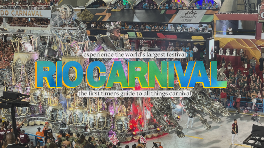 Rio Carnival: The Ultimate First-Timer’s Guide - The Travelling Sloth